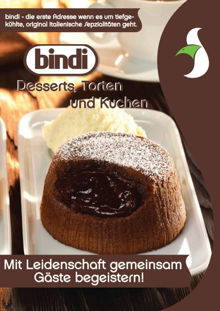 Bindi Desserts, Torten und Kuchen