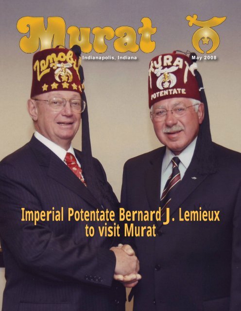 Imperial Potentate Bernard J Lemieux to visit Murat