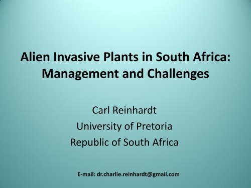 Alien Invasive Plants in South Africa Management and Challenges