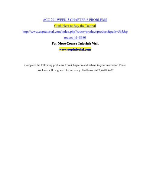 ACC 201 WEEK 3 CHAPTER 6 PROBLEMS