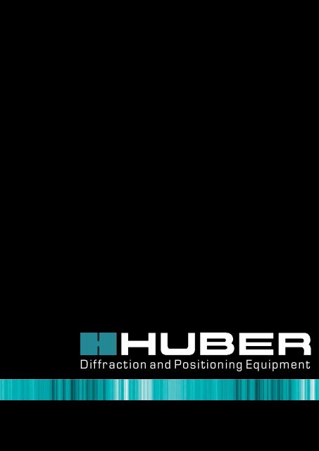 Catalogue PDF - HUBER X-Ray Diffraction Equipment
