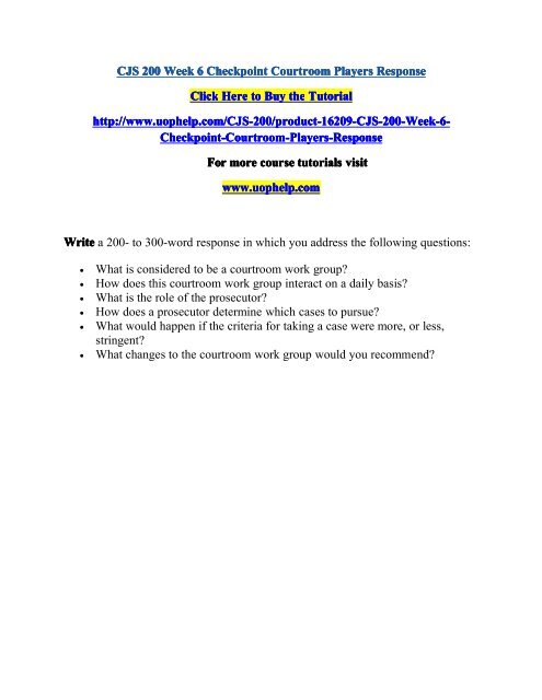CJS 200 Week 6 Checkpoint Courtroom Players Response