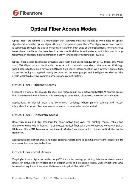 Optical Fiber Access Modes
