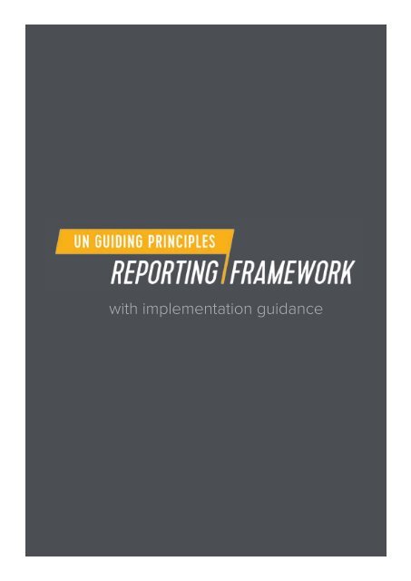 UN Guiding Principles Reporting Framework Feb2015