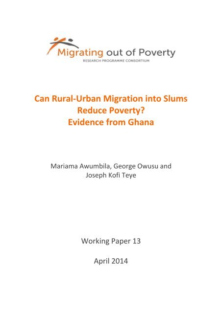 Can Rural-Urban Migration into Slums Reduce Poverty? Evidence from Ghana