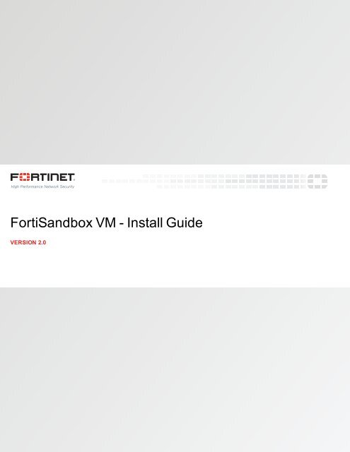 FortiSandbox VM - Install Guide
