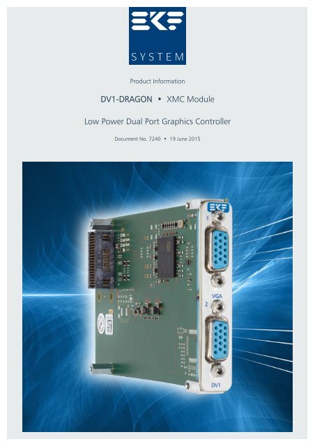 DV1-DRAGON • XMC Module Low Power Dual Port Graphics Controller