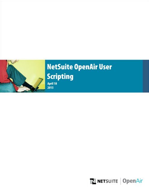 NetSuite OpenAir User Scripting