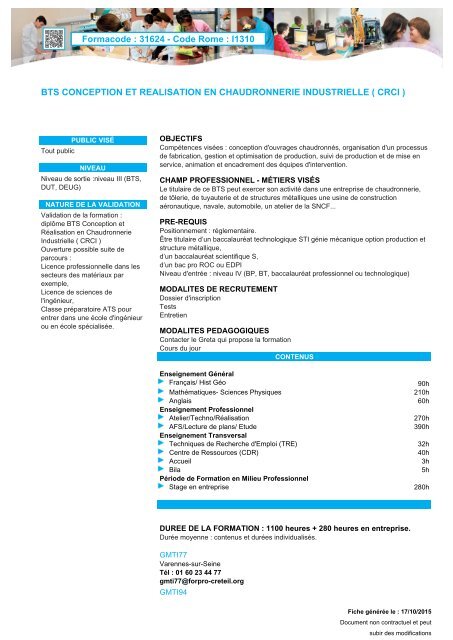 Formacode : 31624 - Code Rome : I1310 BTS CRCI ...