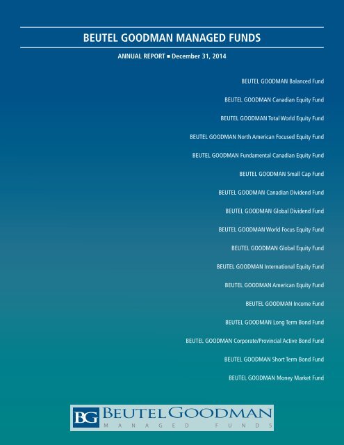 BEUTEL GOODMAN MANAGED FUNDS