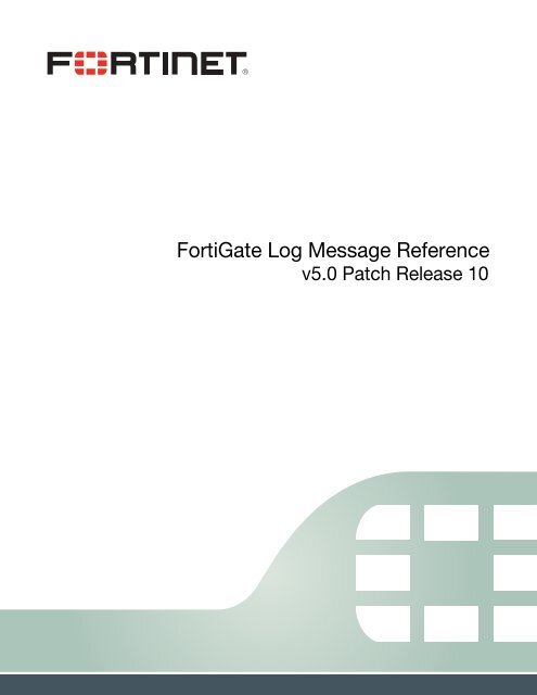 FortiGate Log Message Reference