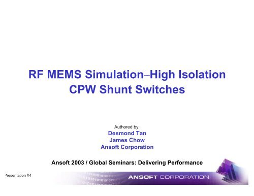 RF MEMS Simulationâ High Isolation CPW Shunt Switches