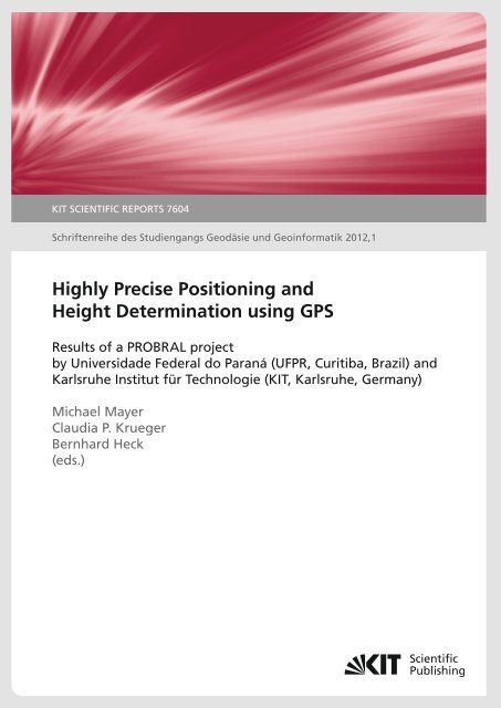 Highly Precise Positioning and Height Determination using GPS ...