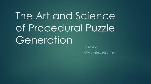 The Art and Science of Procedural Puzzle Generation
