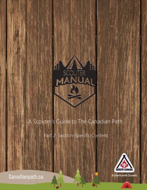 A Scouter’s Guide to The Canadian Path Canadianpath.ca