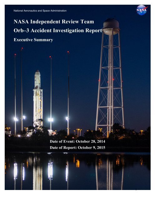 NASA Independent Review Team Orb–3 Accident Investigation Report