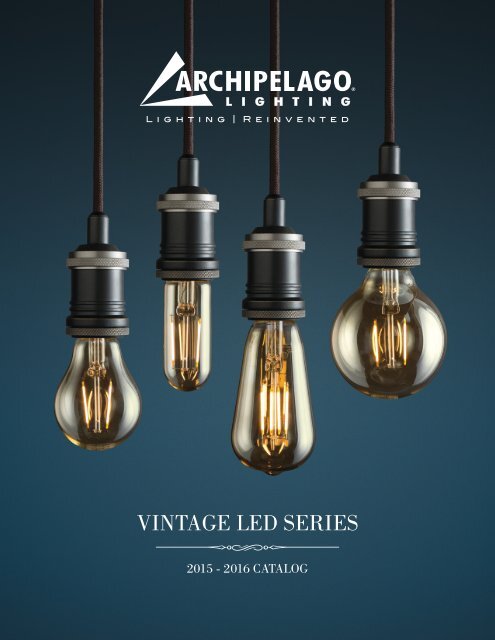 VINTAGE LED SERIES