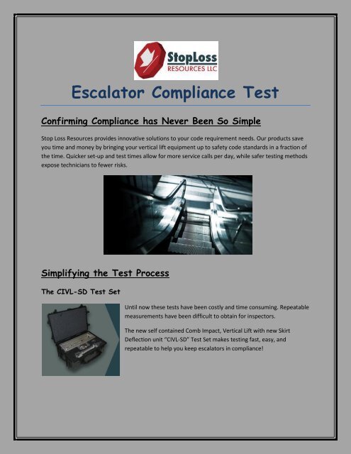 Escalator Compliance Test