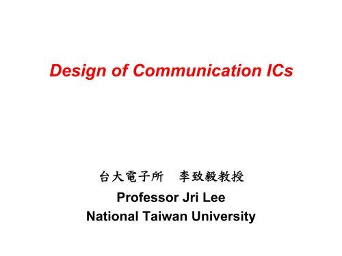 Design of Communication ICs