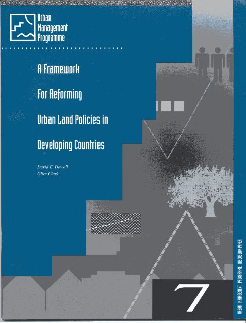 a framework for reforming urban land policies in ... - UN-HABITAT