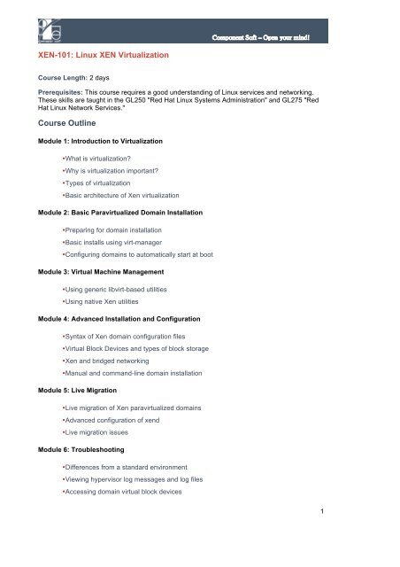 Xen 101 Linux Xen Virtualization Course Outline