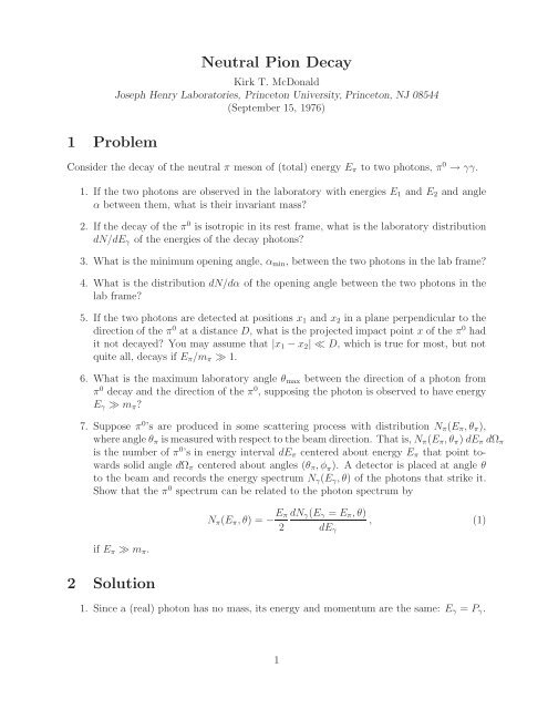 Neutral Pion Decay 1 Problem 2 Solution - Princeton University