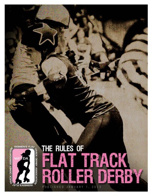 WFTDA Rules - Women's Flat Track Derby Association