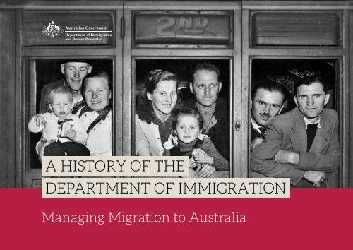 A HISTORY OF THE DEPARTMENT OF IMMIGRATION