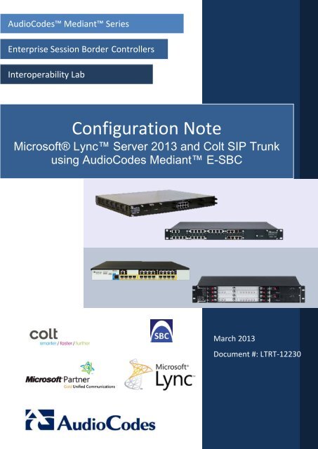 LTRT-12230 AudioCodes E-SBC with Microsoft Lync and Colt SIP Trunk ...
