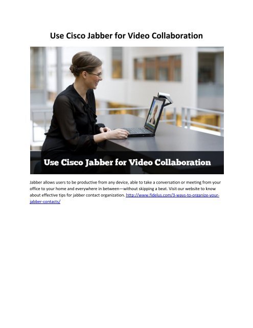 Use Cisco Jabber for Video Collaboration