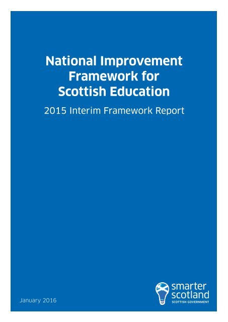 National Improvement Framework for Scottish Education