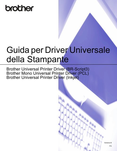 Brother MFC-8380DN - Guida per Driver Universale della Stampante