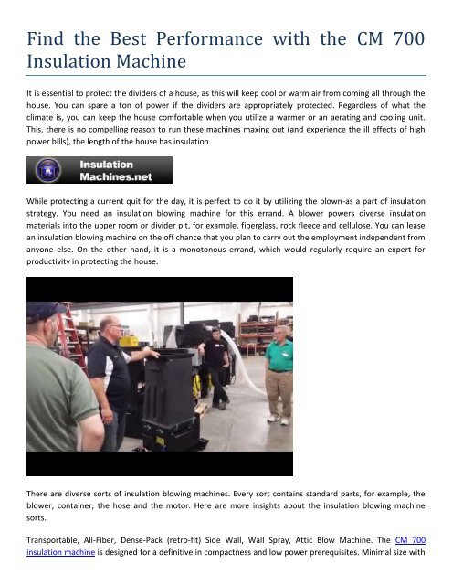 Find the best performance with the CM 700 insulation machine