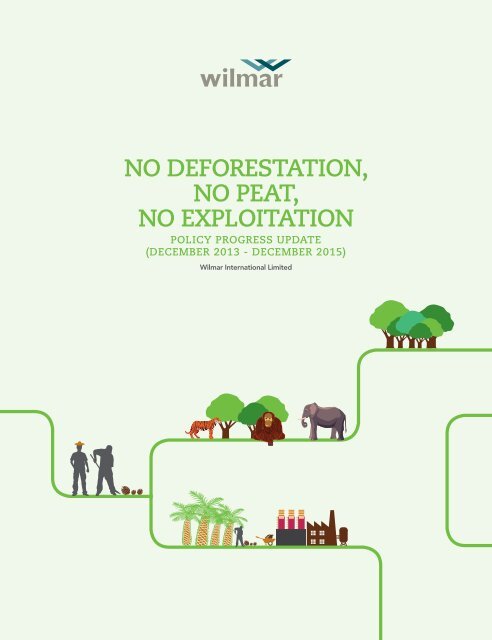 NO DEFORESTATION NO PEAT NO EXPLOITATION