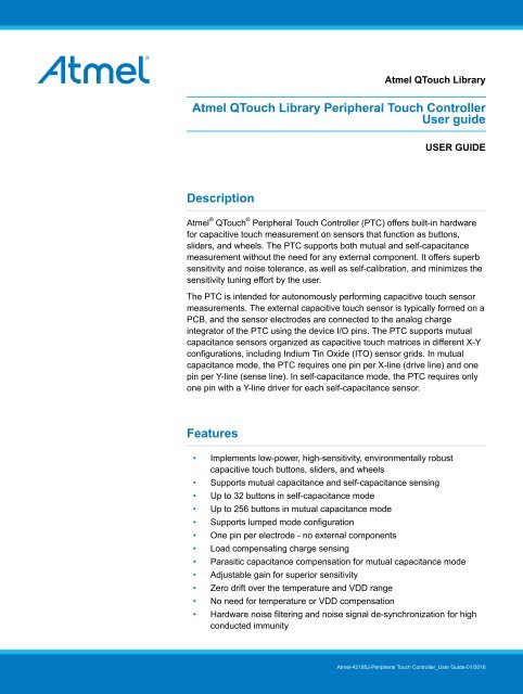 Atmel QTouch Library Peripheral Touch Controller User guide Description Features