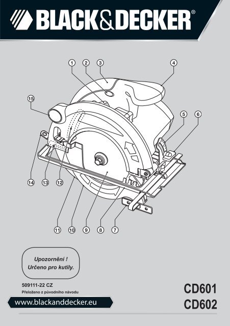 BlackandDecker Scie Circulaire- Cd601 - Type 2 - Instruction Manual (Tchèque)