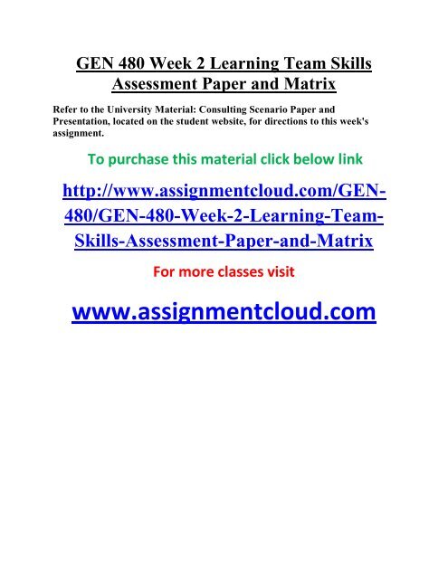 UOP GEN 480 Week 2 Learning Team Skills Assessment Paper and Matrix