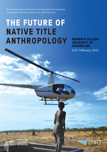 THE FUTURE OF NATIVE TITLE ANTHROPOLOGY