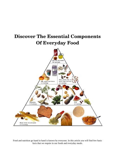 Discover The Essential Components Of Everyday Food