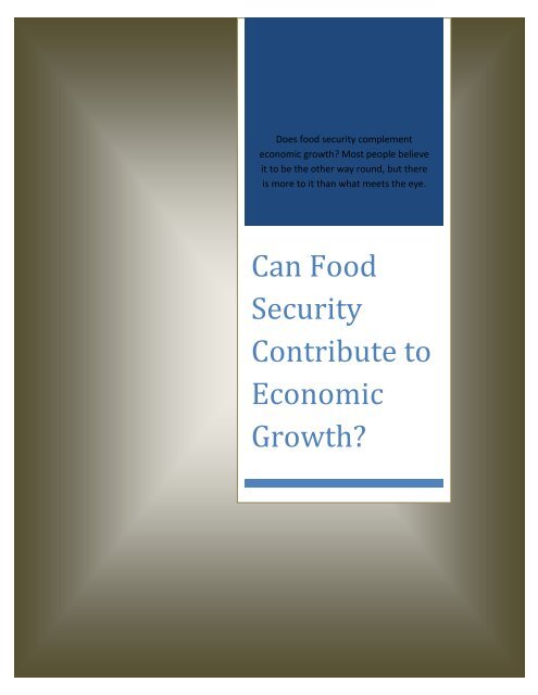 Can Food Security Contribute to Economic Growth