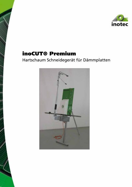 inoCUT® Premium - INOTEC GmbH
