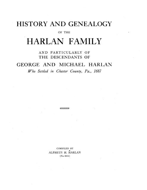 History and Genealogy of the Harlan Family - Part 1