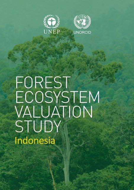 FOREST ECOSYSTEM VALUATION STUDY