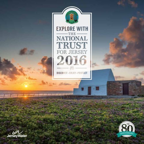 The National Trust for Jersey Explore Brochure 2016