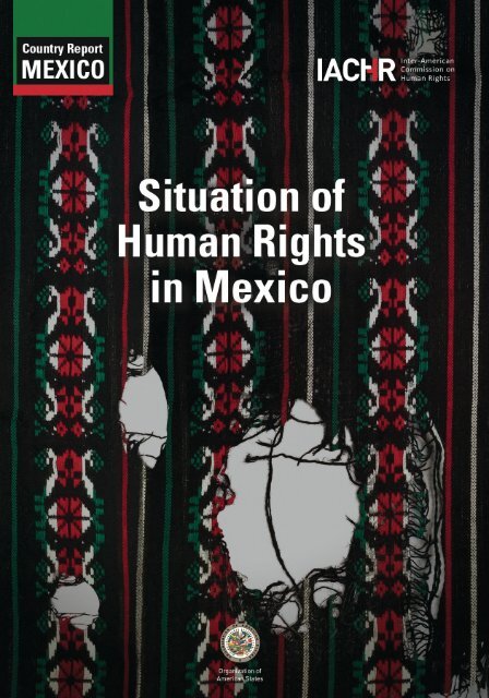 The Human Rights Situation in Mexico