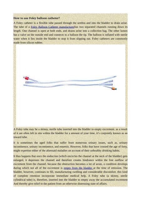 how to use Foley balloon catheter?
