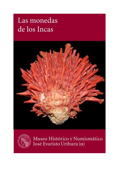 Las monedas de los Incas
