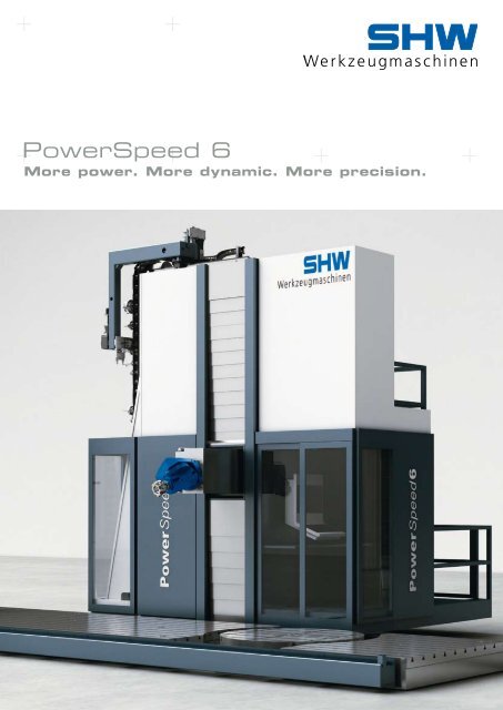 SHW PowerSpeed 6