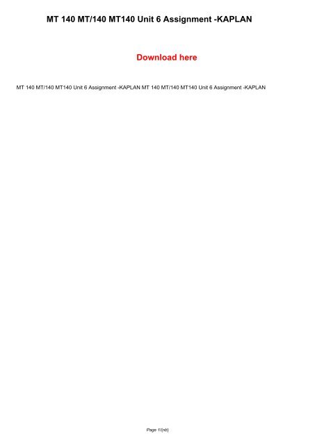 MT 140 MT/140 MT140 Unit 6 Assignment -KAPLAN