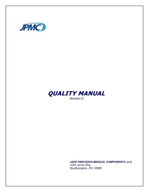 QUALITY MANUAL - Jade Precision Medical Components